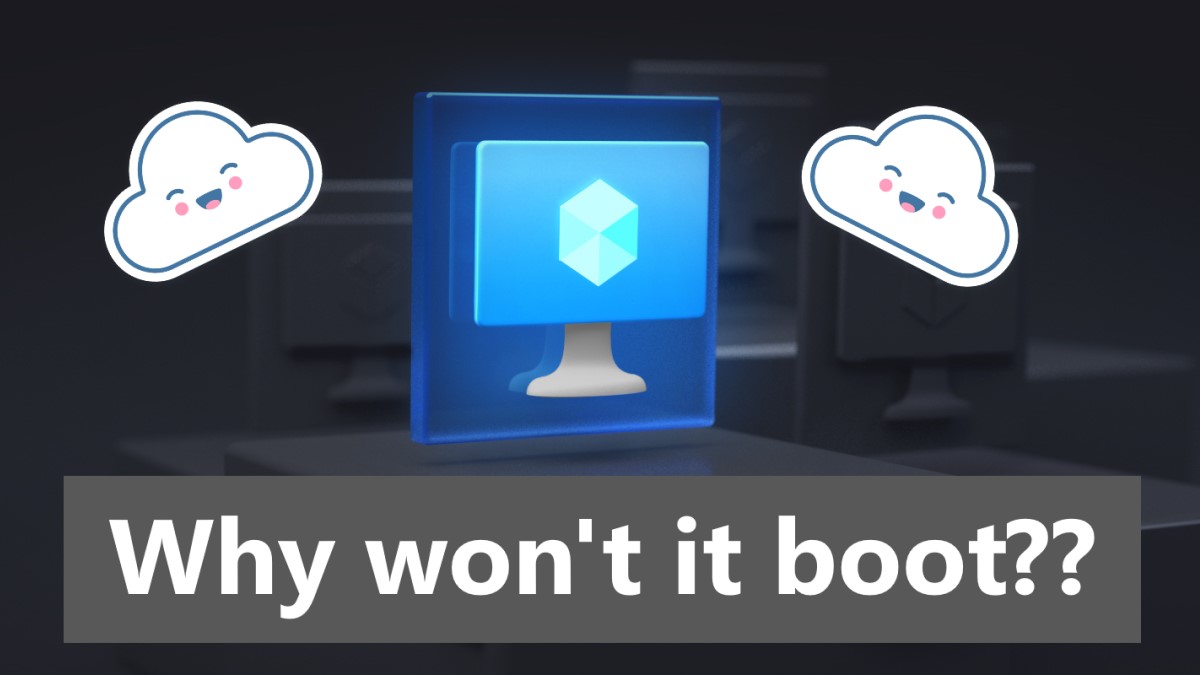 Azure VM Provisioning Timeout/Failure (Black Screen Boot Diagnostics)